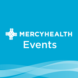 Upcoming Mercy Health Events